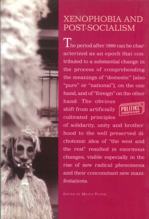 Xenophobia and Post-Socialism | Peace Institute – Institute for ...